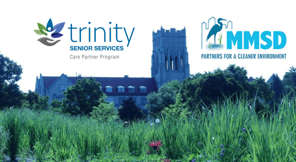 DEVELOPING A SUSTAINABLE FUTURE: - Trinity Senior Services